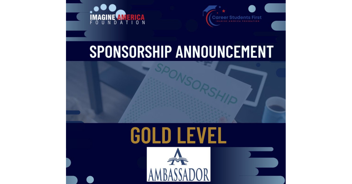 Ambassador Education Solutions Named Gold Level Sponsor of the Imagine ...