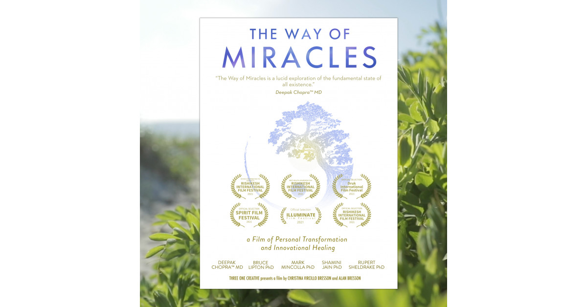 The Way of Miracles Documentary Awarded the 2021 Best Health Awareness ...