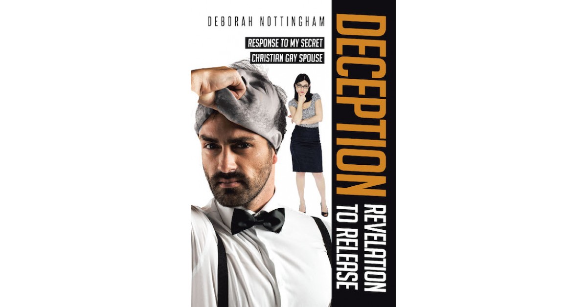 Deborah Nottingham's New Book, 'Deception: Revelation to Release' is an ...