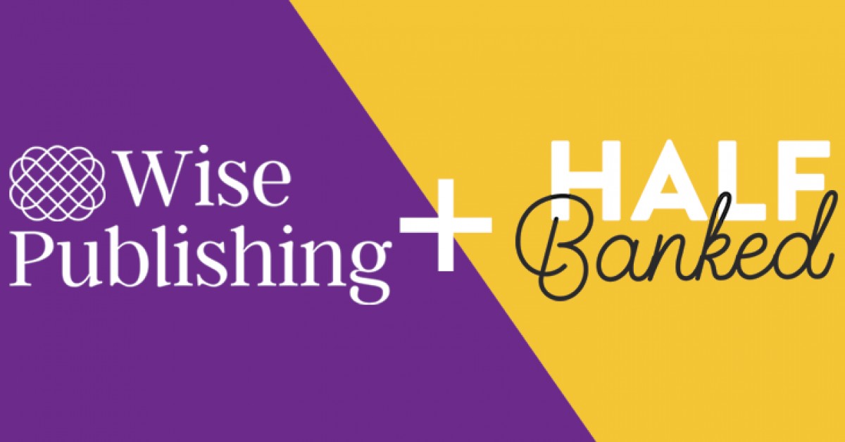 Wise Publishing, Inc. Buys Half Banked, Personal Finance Site for ...