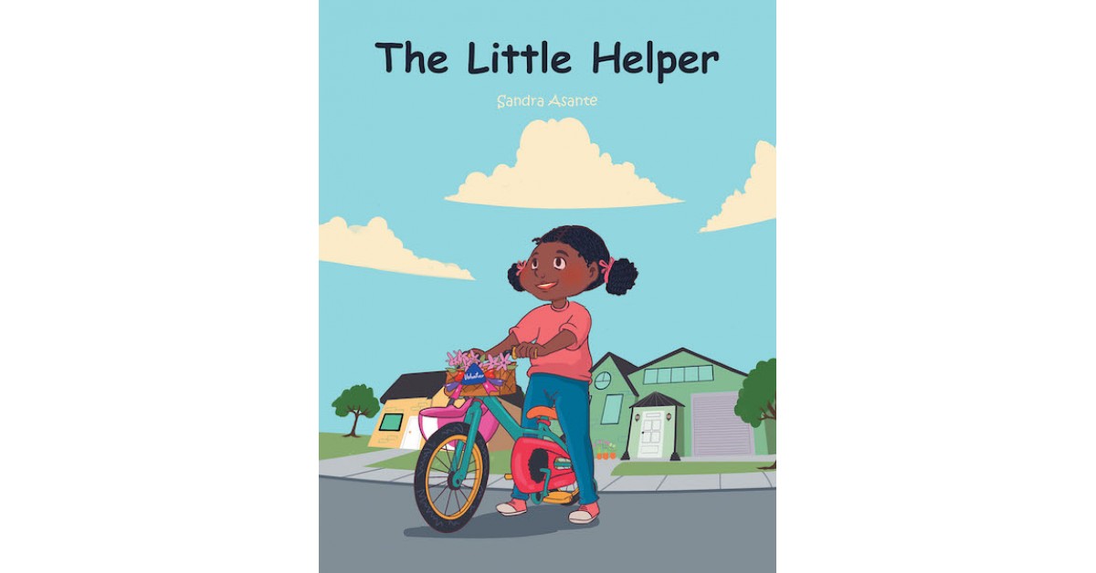 Sandra Asante's New Book, 'The Little Helper' is an Inspiring Story of ...
