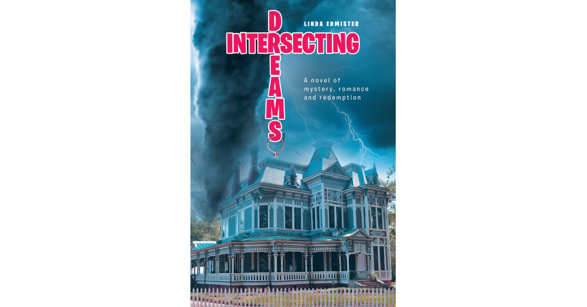 Linda Edmister's New Book 'Intersecting Dreams', Sequel to ...