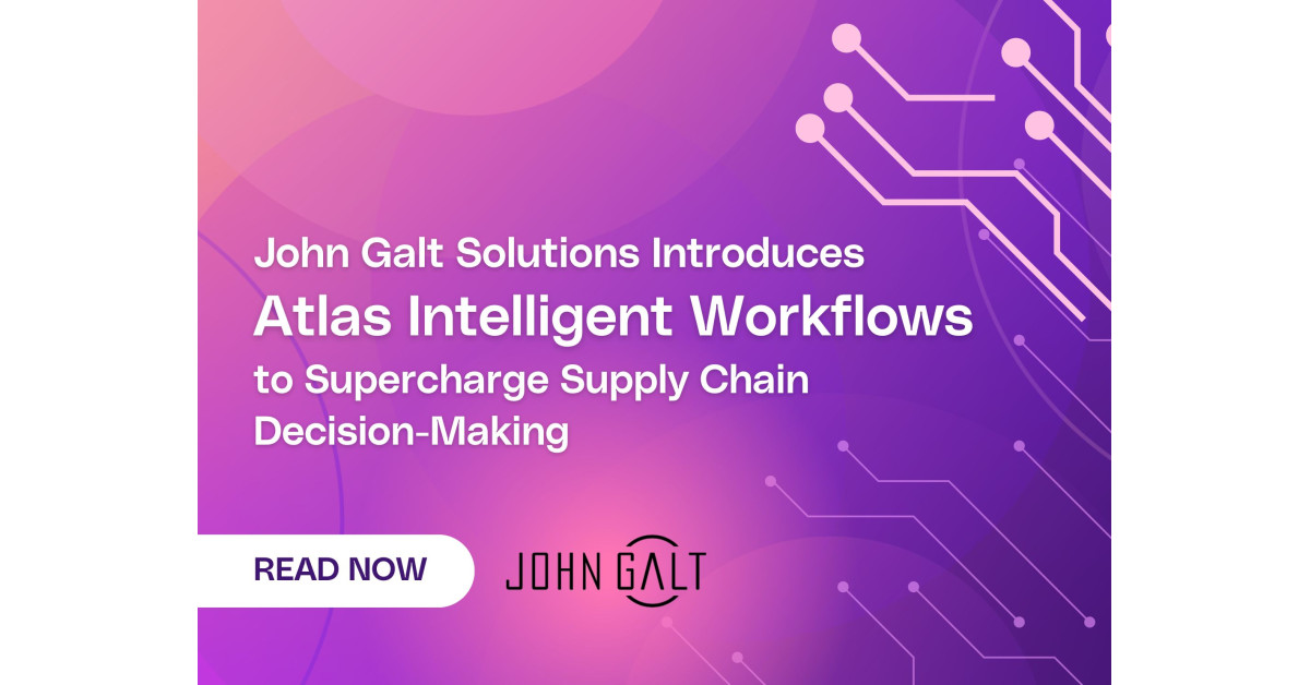 John Galt Solutions Introduces Atlas Intelligent Workflows to ...