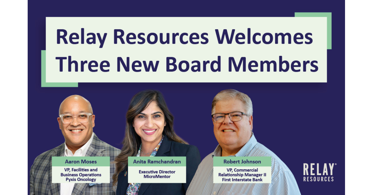 Relay Resources Welcomes Three New Board Members | Newswire