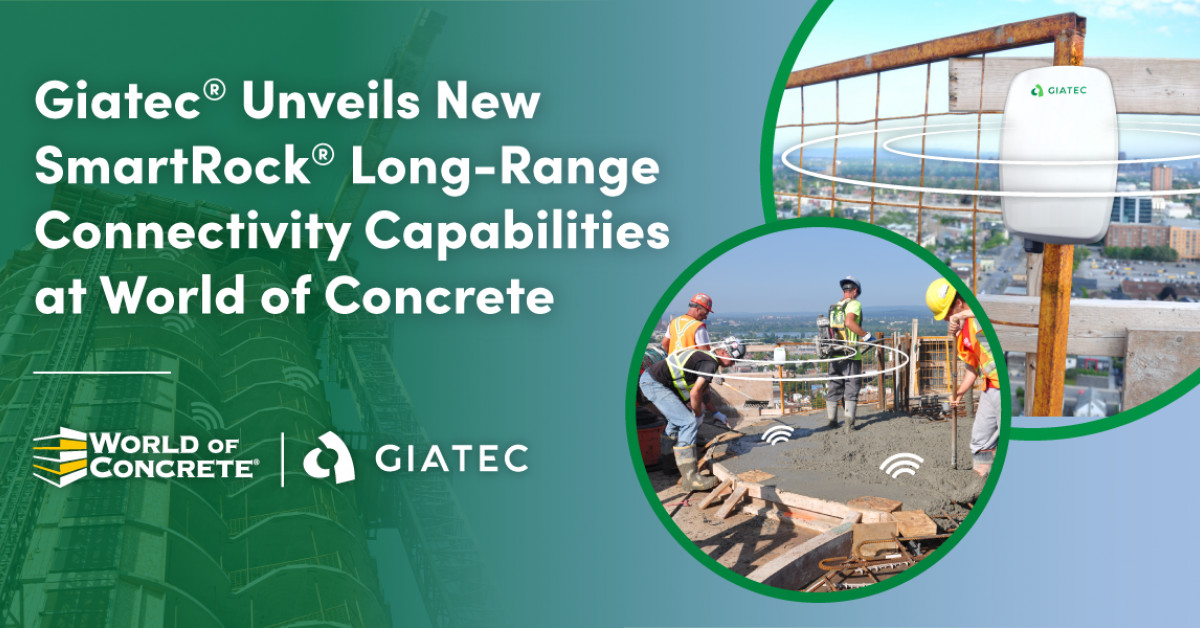 Giatec® Unveils New SmartRock® Long-Range Connectivity Capabilities at ...