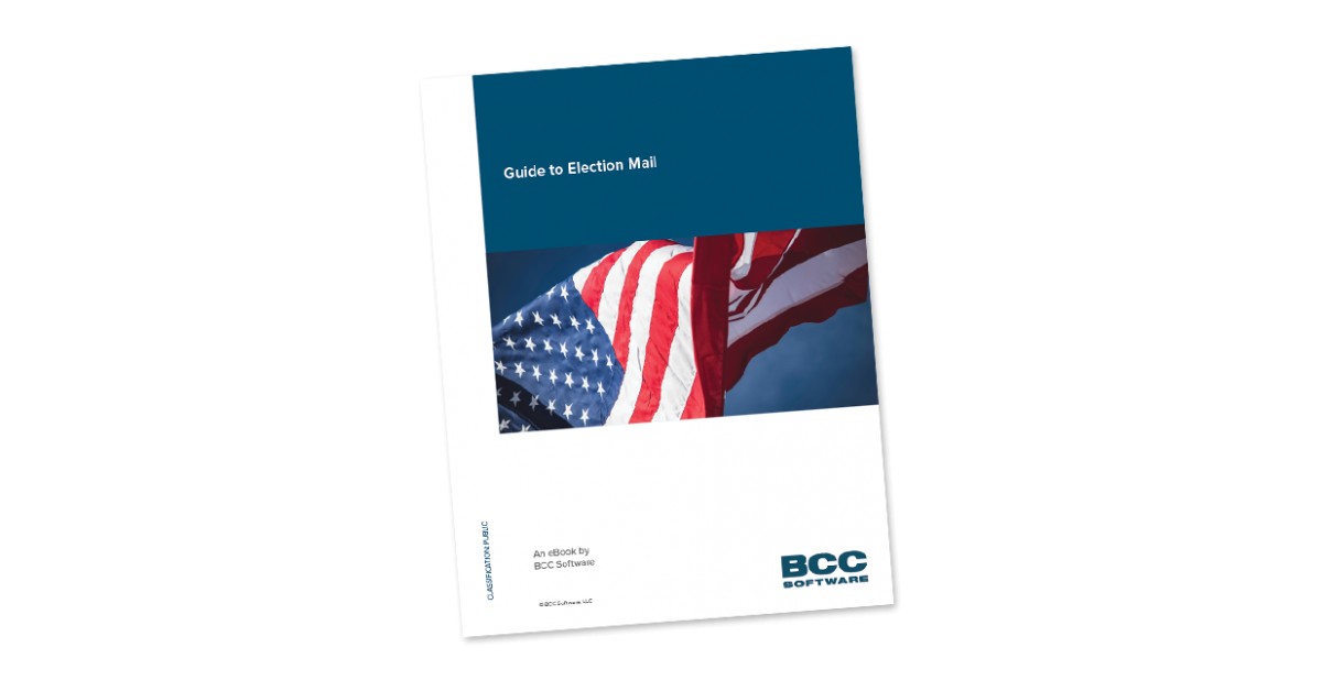 BCC Software™ Releases Guide to Election Mail | Newswire