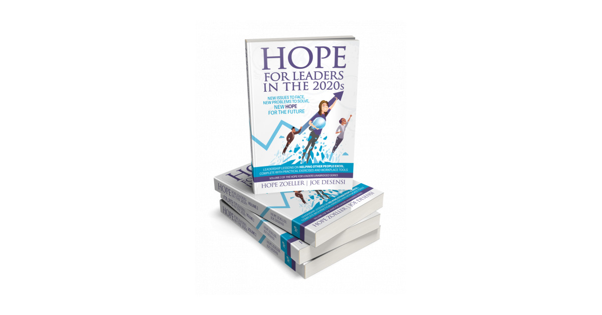 New Book by Business Leadership Experts, HOPE for Leaders in the 2020s ...