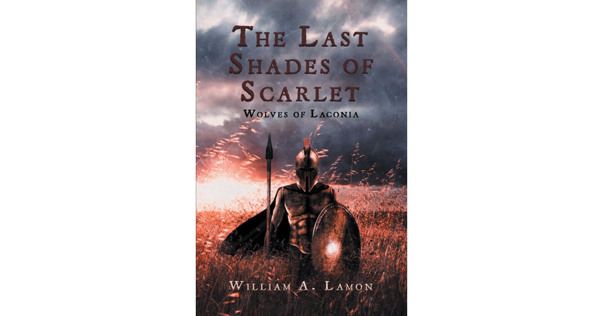 Author William A. Lamon's New Novel 'The Last Shades of Scarlet: Wolves ...