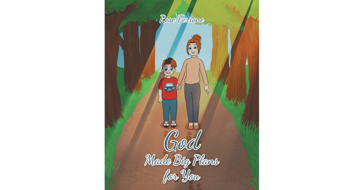 Author Rose Perrone's New Book, 'God Made Big Plans for You' is a ...