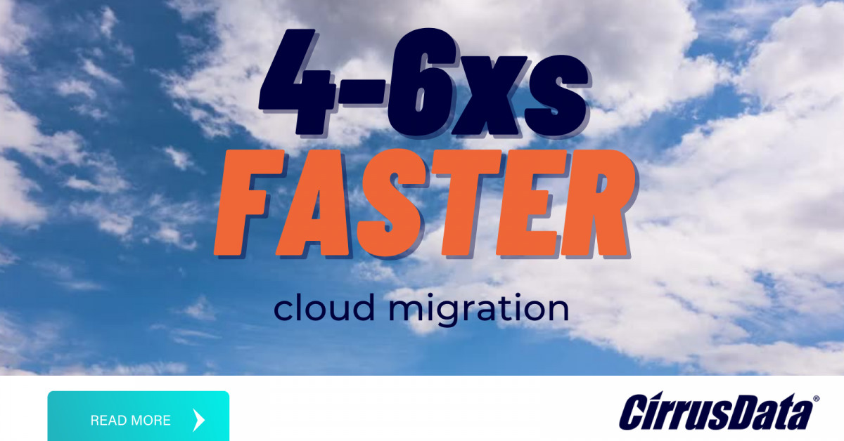 Cirrus Data Solutions Unveils Industry's First Cloud Migration Solution ...