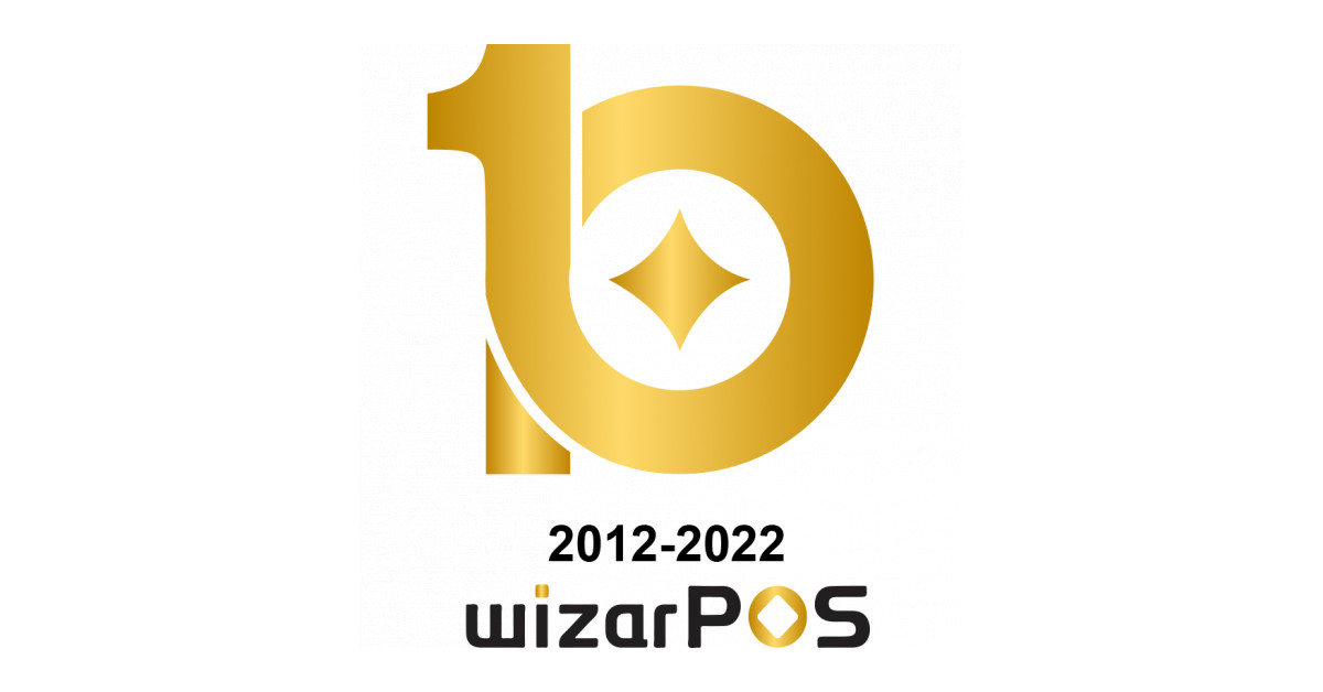 WizarPOS Celebrates 10 Years of Payment Technology Breakthrough and ...