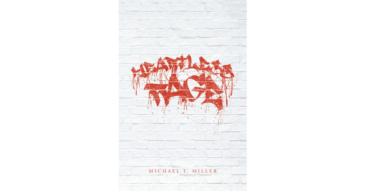 Michael T. Miller's New Book 'Heartless Rage' is an Intriguing Account ...