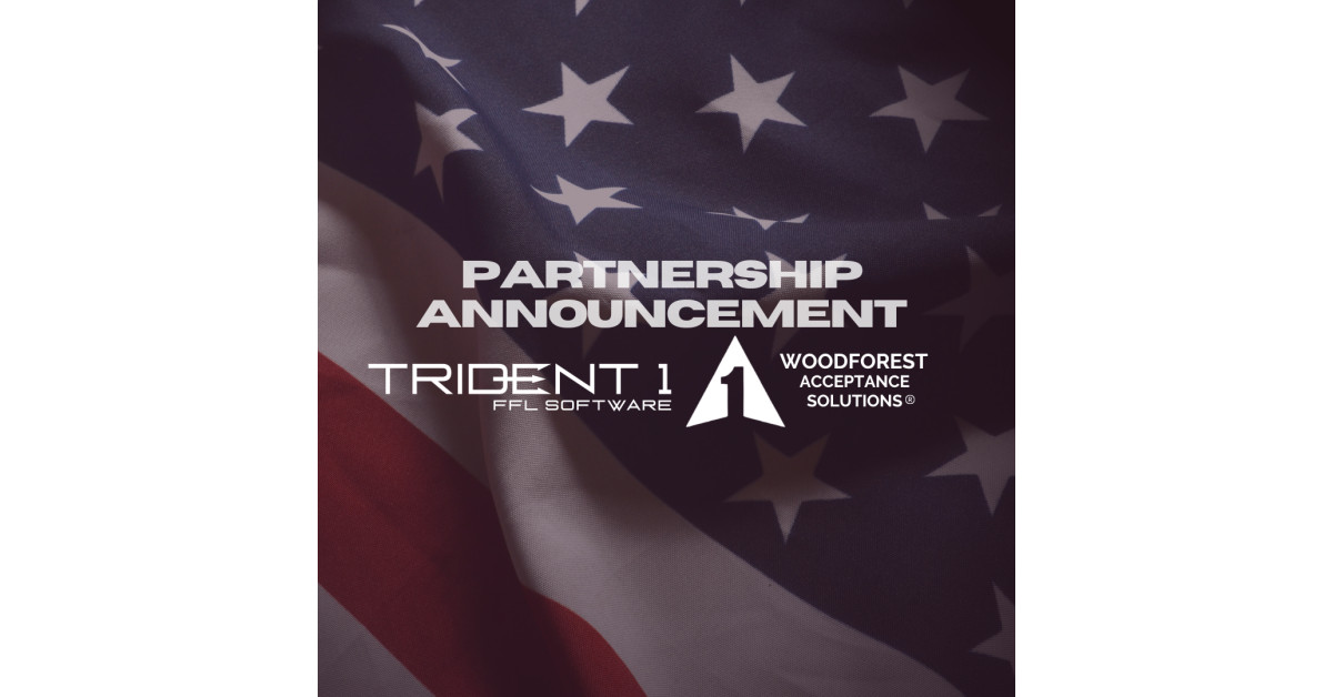 Trident 1 FFL Software Announces Partnership to Modernize Payments in ...