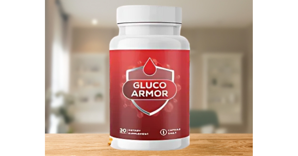 Gluco Armor's Rise Reflects 2025 Consumer Demand for Daily Blood Sugar ...