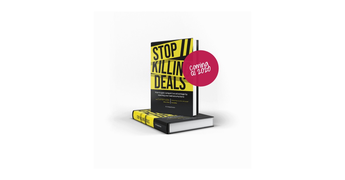 New Book Reveals 3 Deadly Assumptions That Kill Sales, and How to Cure ...