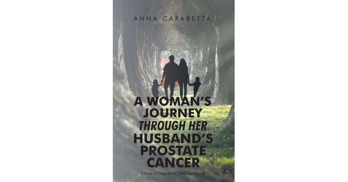 Anna Carabetta's New Book 'A Woman's Journey Through Her Husband's ...