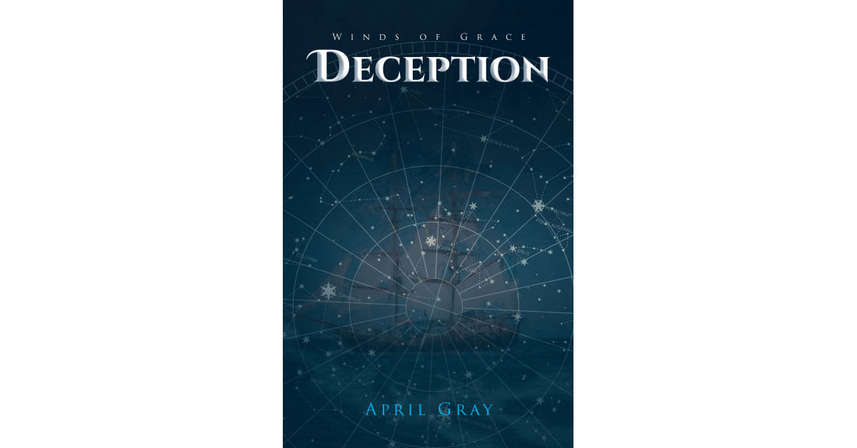 Author April Gray's New Book 'Deception' Follows a Pirate Captain Who ...