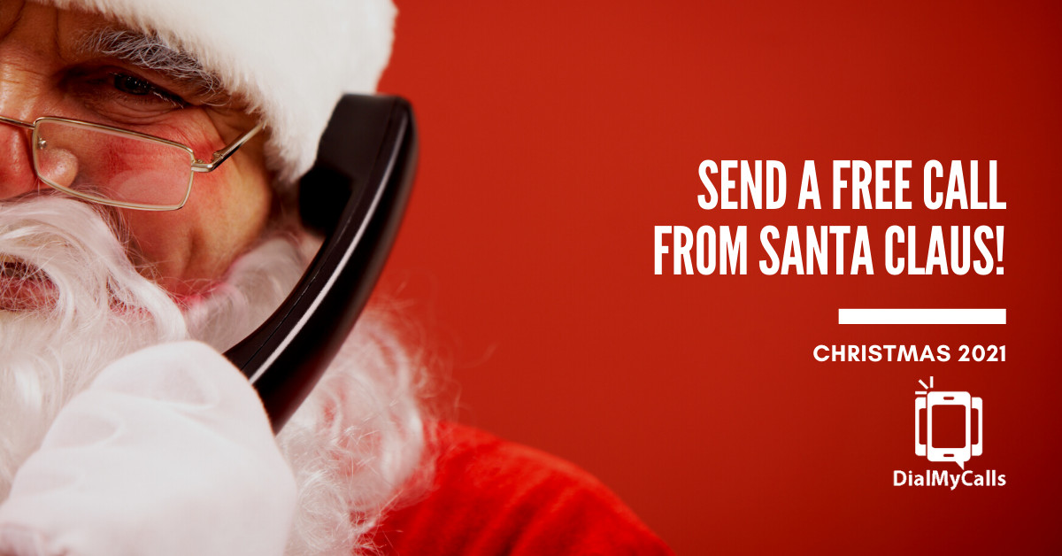 DialMyCalls Celebrates 11 Years of Sending Free Santa Calls | Newswire