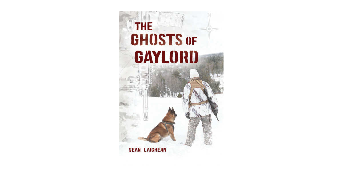 Sean Laighean's New Book 'The Ghosts of Gaylord' is a Thrilling Piece ...