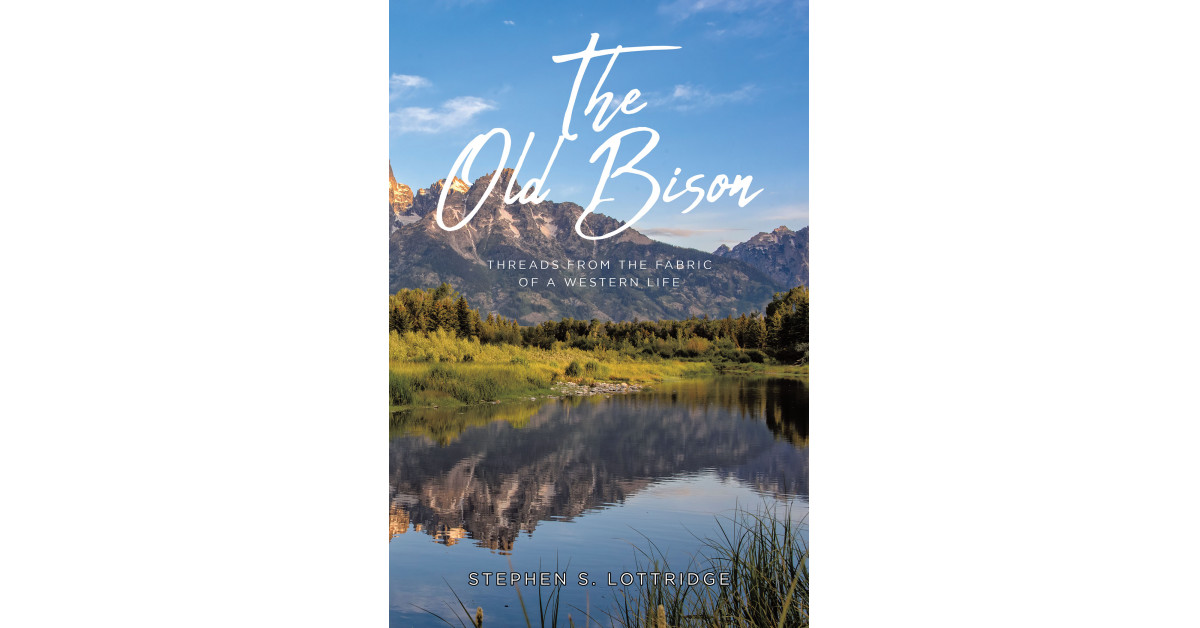 Stephen Lottridge's New Book, 'The Old Bison,' a Compelling Series of ...