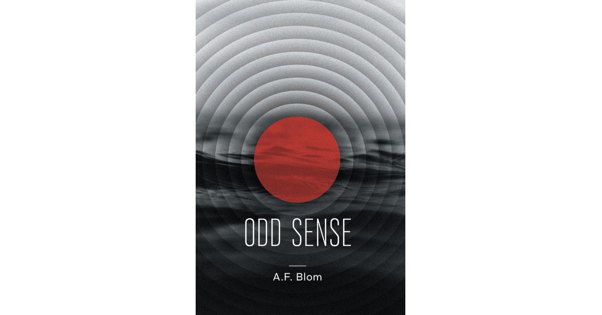 A. F. Blom's New Book 'Odd Sense' is a Fascinating Tale of an Author's ...