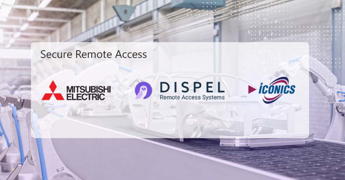 Mitsubishi Electric Automation, ICONICS, and Dispel Announce Integrated ...