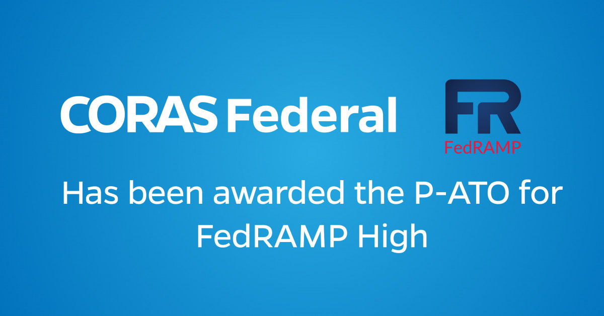 CORAS Federal® is the Enterprise Decision Management SaaS Solution to Receive FedRAMP High Level ...