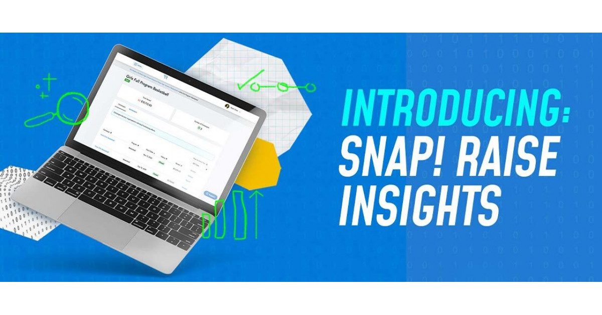 Introducing Snap! Raise Insights, Financial Management for Schools ...