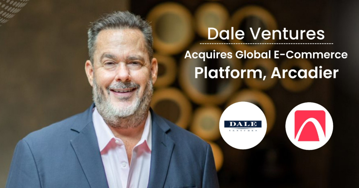 Dale Ventures acquires global e-commerce platform, Arcadier | Newswire