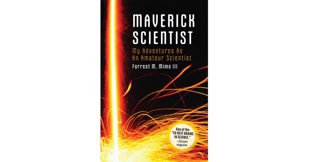 Legendary Scientist Forrest Mims Partners With Make: To Publish New ...