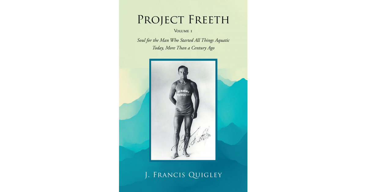 Author John Quigley's New Book 'Project Freeth' is a History on the ...