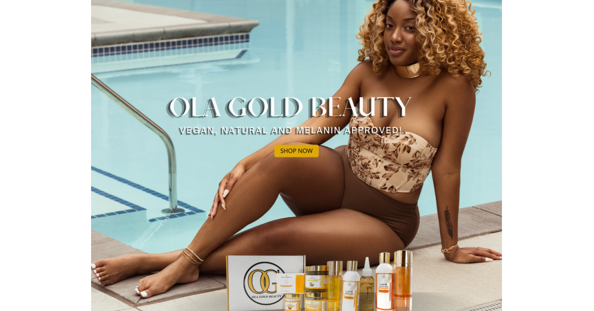 OLA GOLD BEAUTY — The Natural, Vegan and Melanin-Approved Personal Care and Skincare Line Has ...