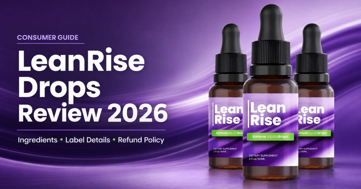 LeanRise Drops Review (2026) The Liquid Ketone Weight Loss Formula by ...