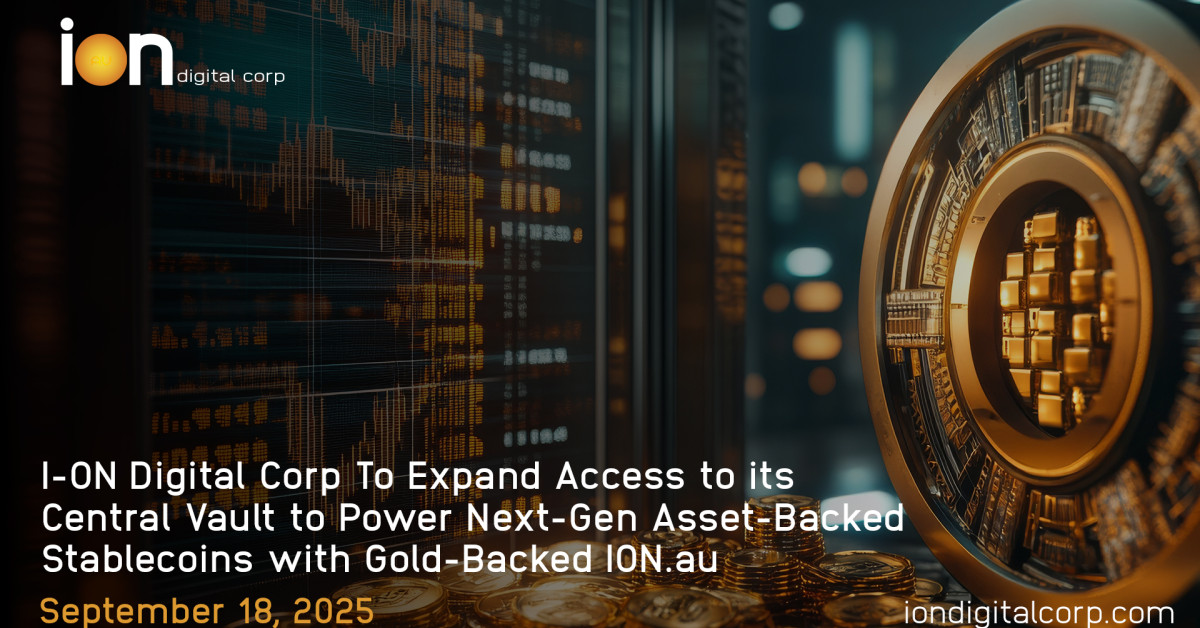 I-ON Digital Corp (OTCQB:IONI) To Expand Access to its Central Vault to Power Next-Gen Asset ...