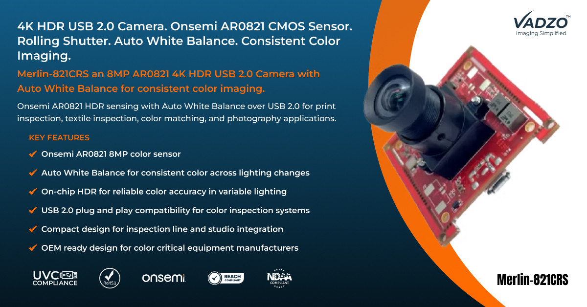 Vadzo Imaging Validates Merlin-821CRS 8MP AR0821 4K HDR USB 2.0 Camera ...