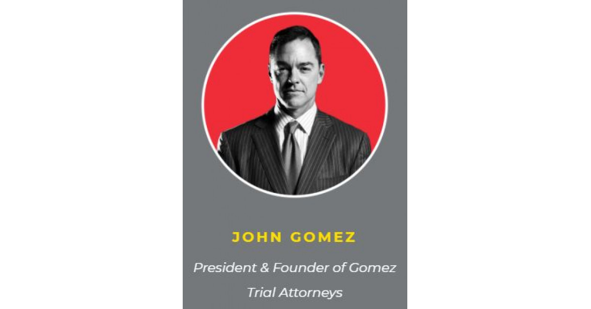 John Gomez of Gomez Trial Attorneys Presented at EVOLVE Summit | Newswire