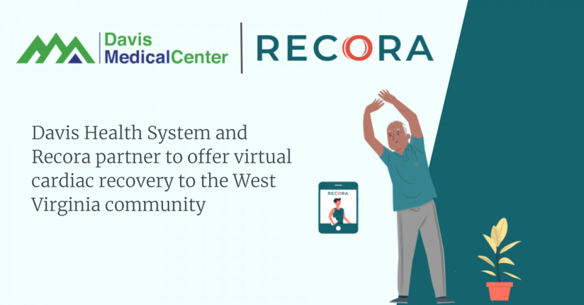 Recora and Davis Health System Partner to Deliver Virtual Cardiac ...