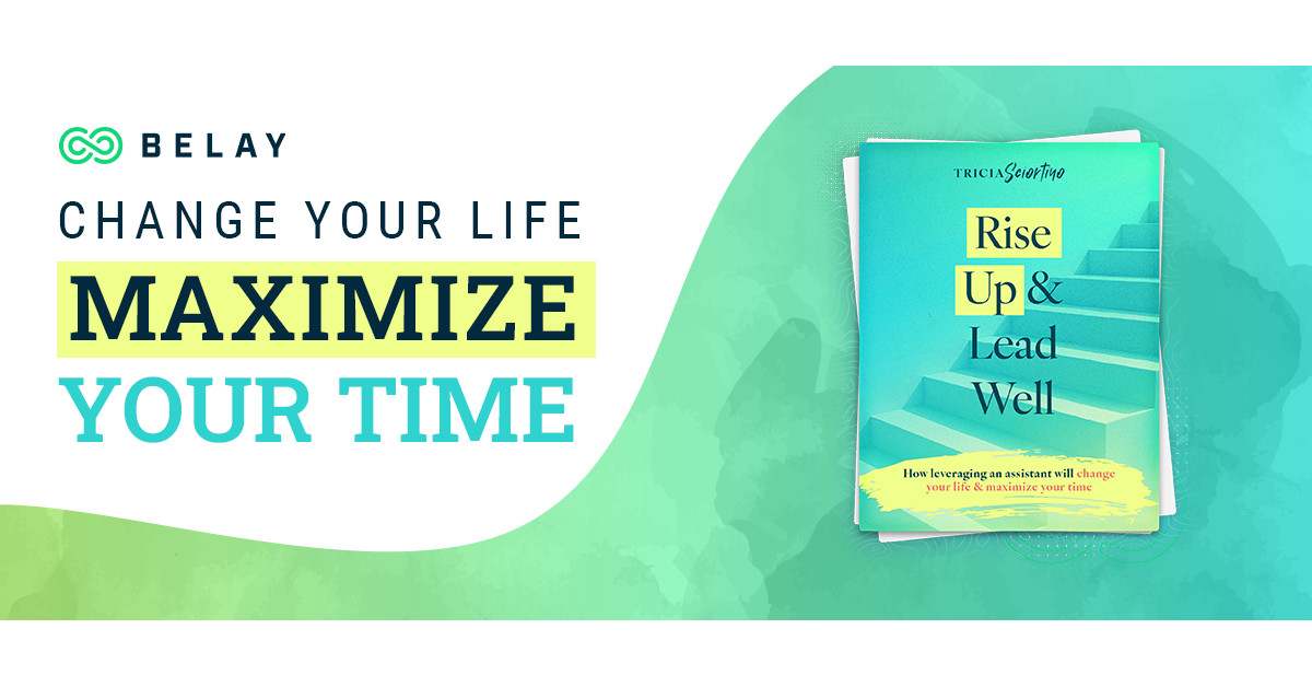 BELAY CEO Tricia Sciortino Releases Rise Up & Lead Well, a Leadership ...
