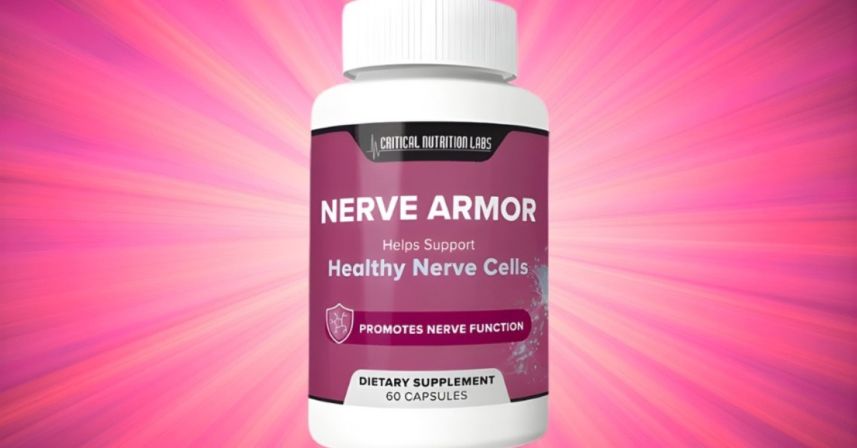 Nerve Armor Review 2026: Ingredients, Evidence, Pricing & Safety | Newswire