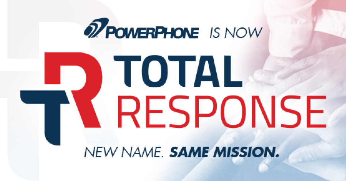PowerPhone Rebrands to Total Response, Marking a New Era in 911 Call ...
