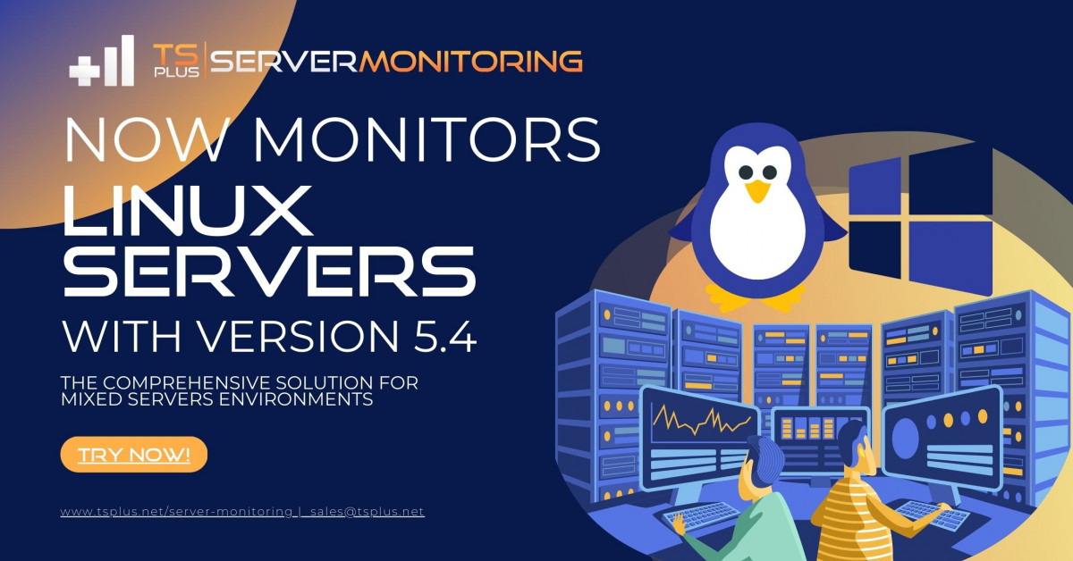 TSplus Releases Server Monitoring 5.4 With Linux Server Monitoring | Newswire