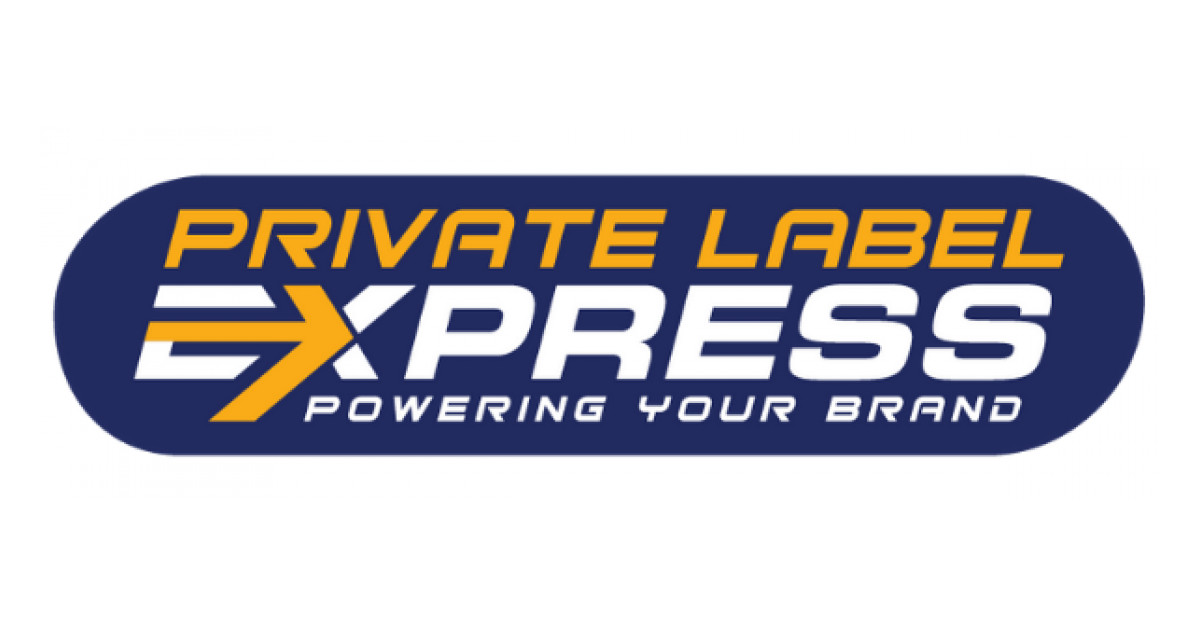 How to Grow Your Private Label Business Despite COVID-19 With Private Label Express | Newswire