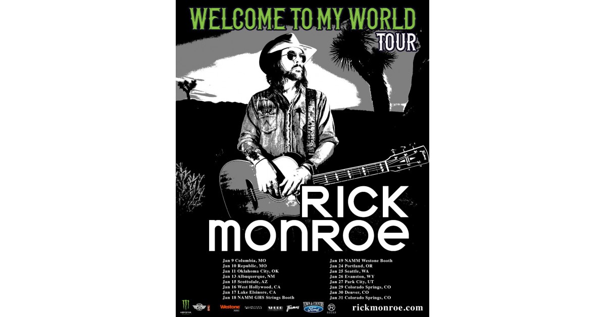 Rick Monroe Presents the 'Welcome to My World Tour 2020' | Newswire
