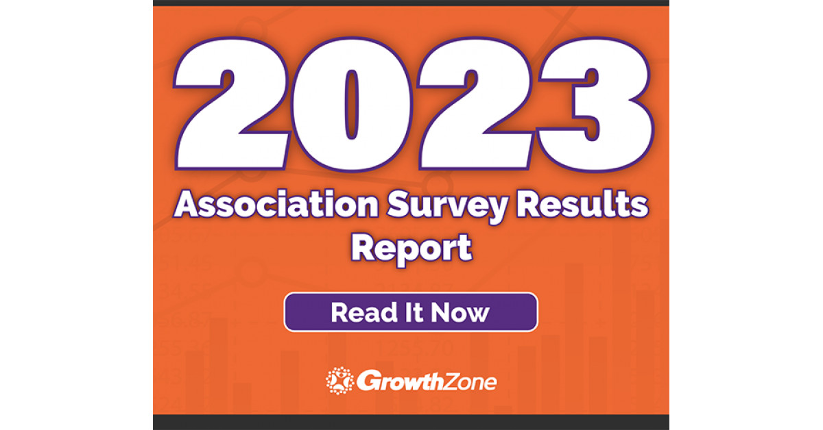 GrowthZone AMS Releases 2023 Association Industry Survey Results | Newswire