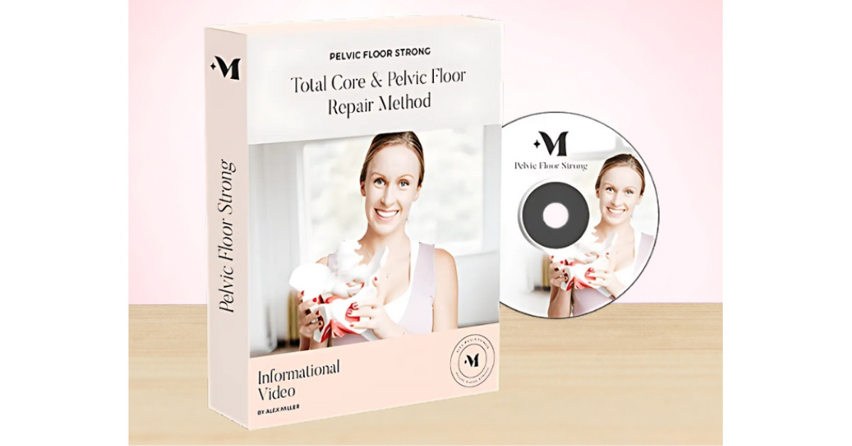 Pelvic Floor Strong Program Introduces Step-by-Step Wellness Routine ...