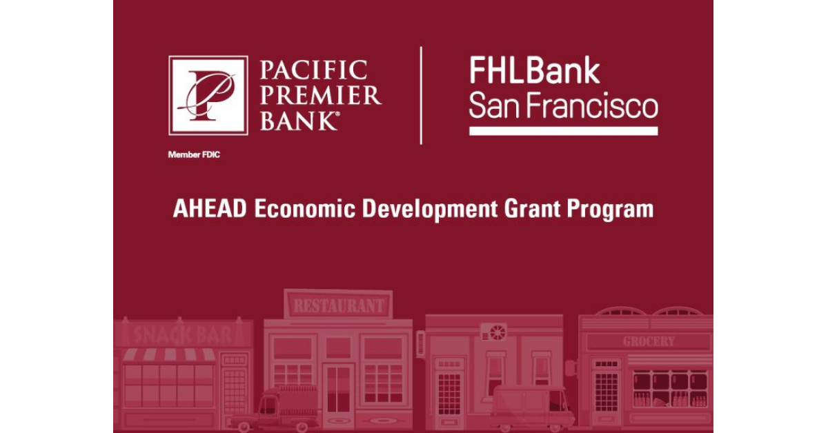 Pacific Premier Bank Partners With FHLBank San Francisco to Award the ...