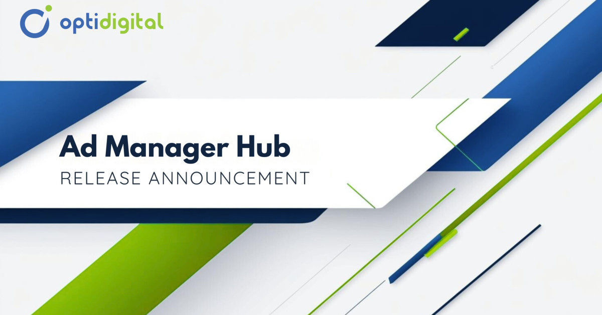 Opti Digital Launches Ad Manager Hub: The Next-Gen SaaS Platform for Publishers | Newswire