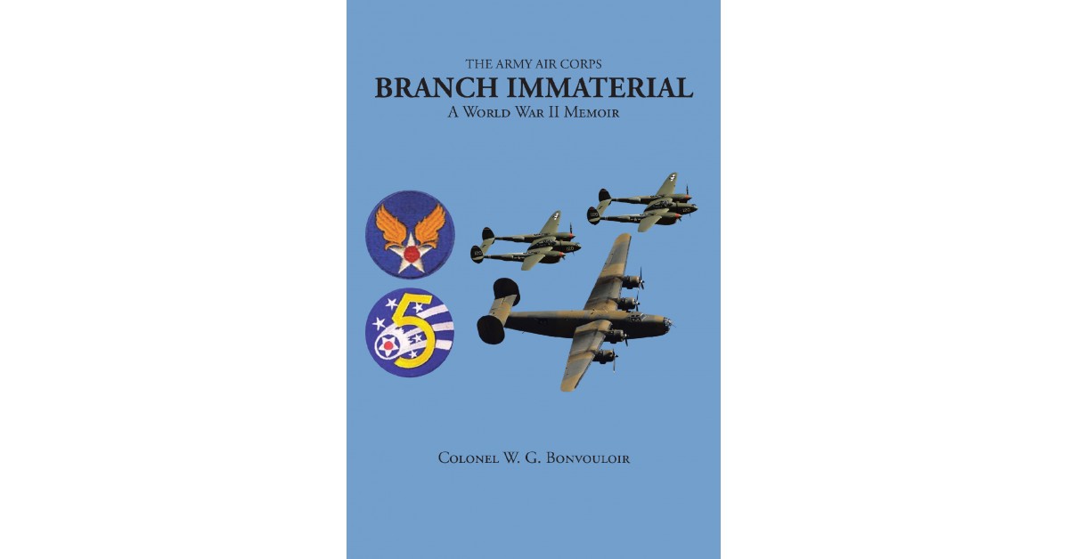 Colonel W.G. Bonvouloir's Newly Released 'The Army Air Corps: Branch ...