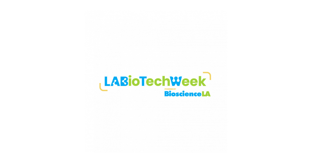 BioscienceLA Announces First-Ever LABioTechWeek With Series of In-Person & Virtual Events | Newswire