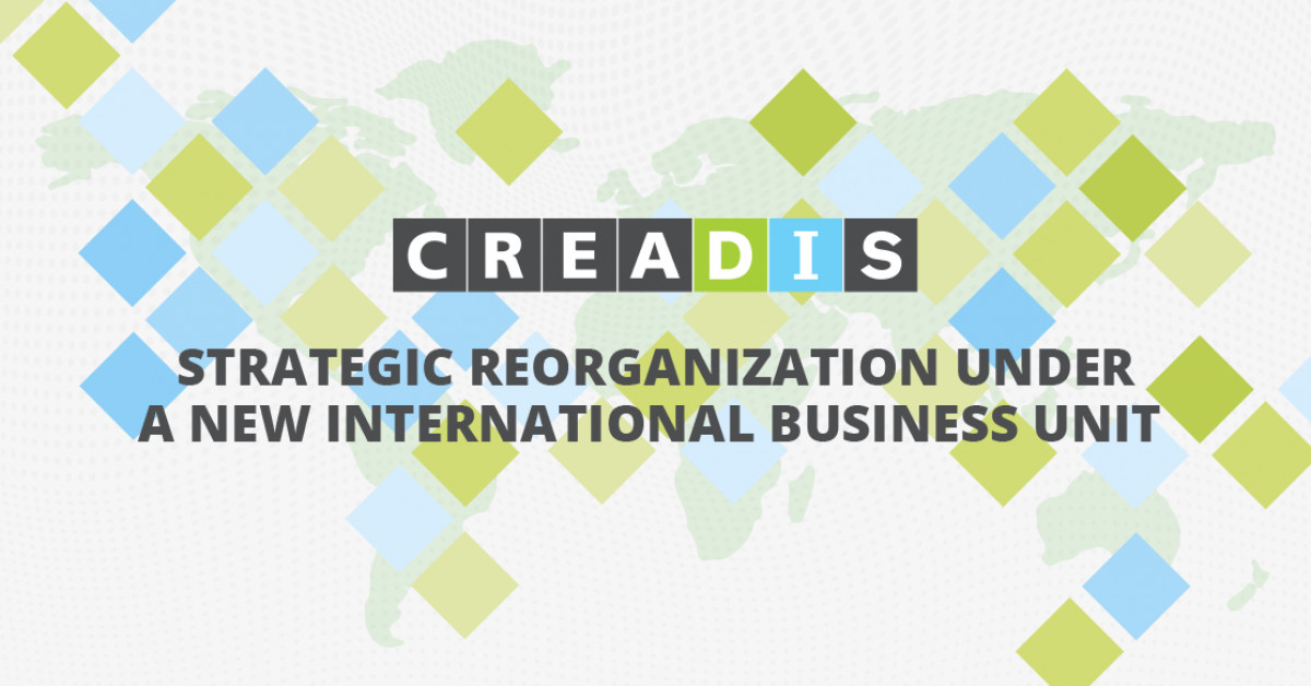 CREADIS Announces Strategic Reorganization Under a New International ...